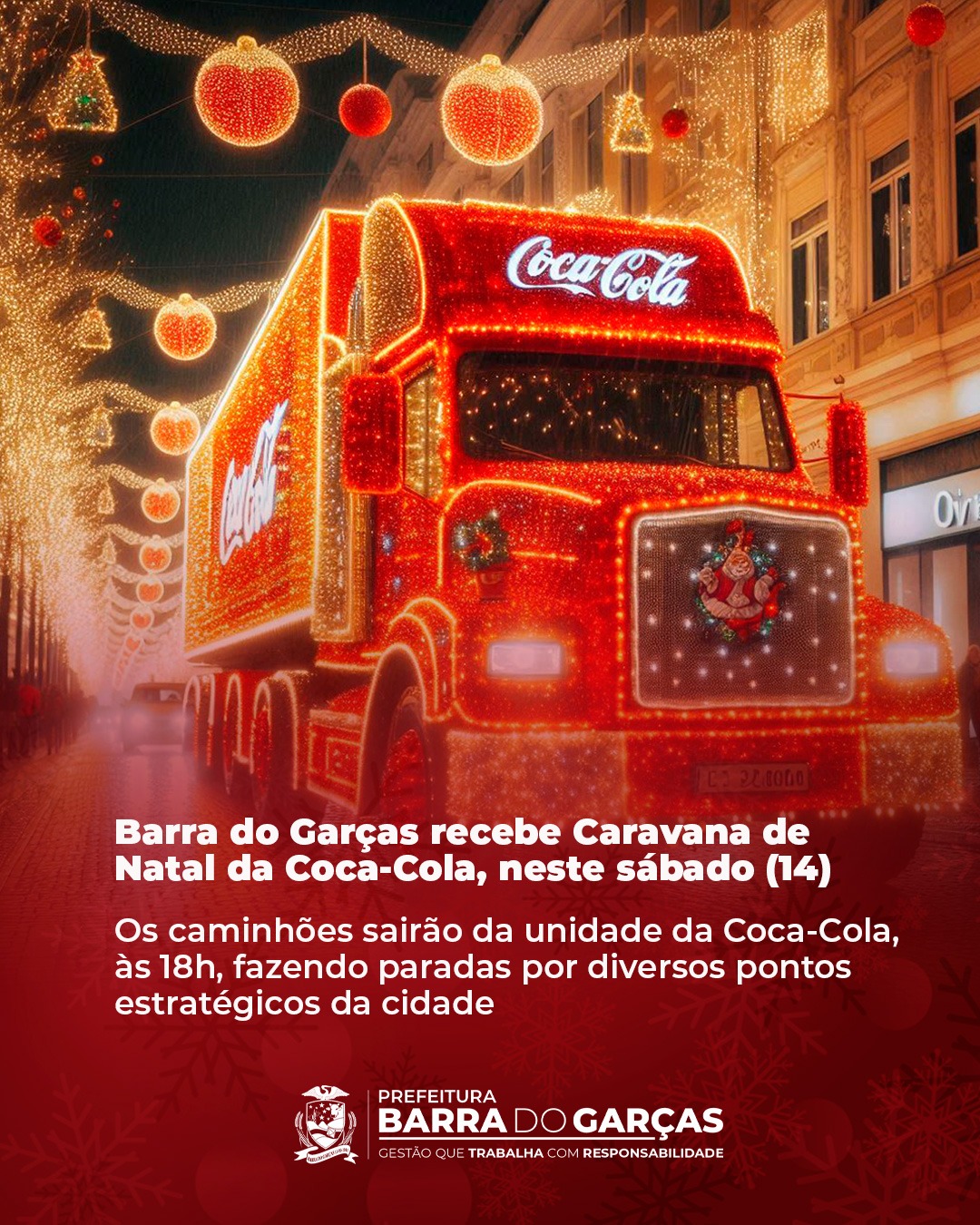 Barra do Garças recebe Caravana de Natal da Coca-Cola neste sábado (14 ...